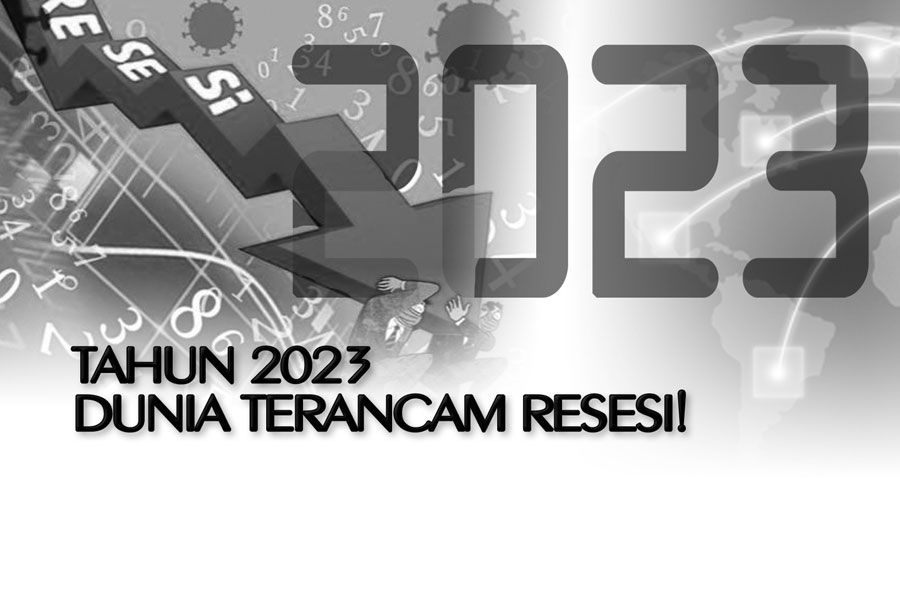 Tahun 2023 Dunia Terancam Resesi! - Mazaya Post