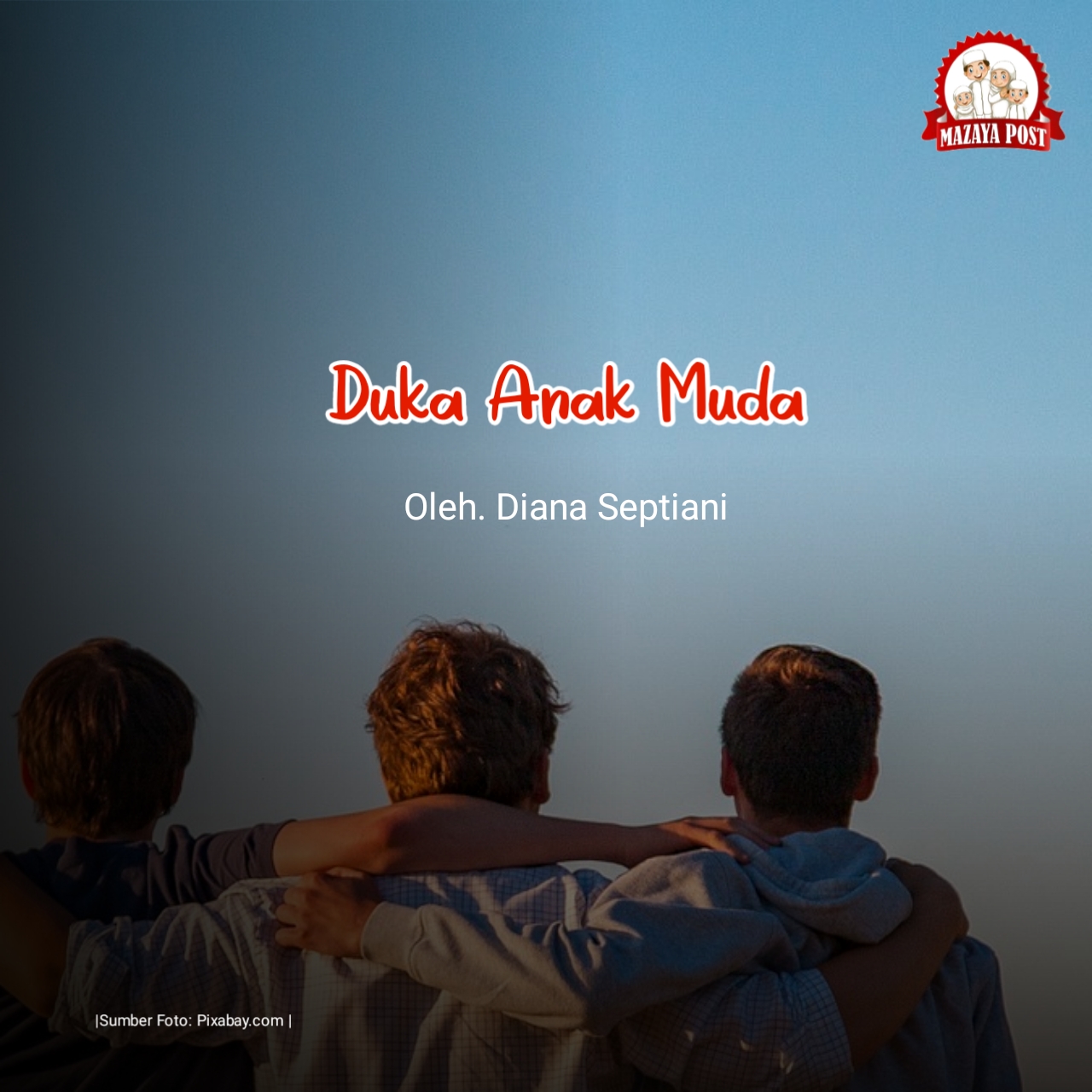 Duka Anak Muda - Mazaya Post